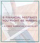 6 Financial Mistakes You Might Be Making - MyFabFinance